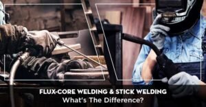 Stick Vs Flux Core Welding: Essential Guide for Beginners – WeldGallery.Com